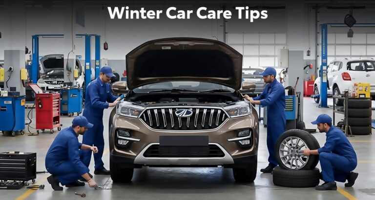 Top 10 Car Care Tips You Must Follow This Winter